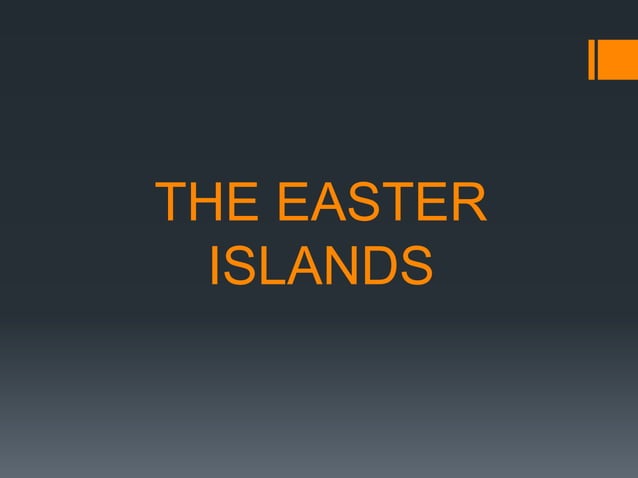 The easter island | PPT