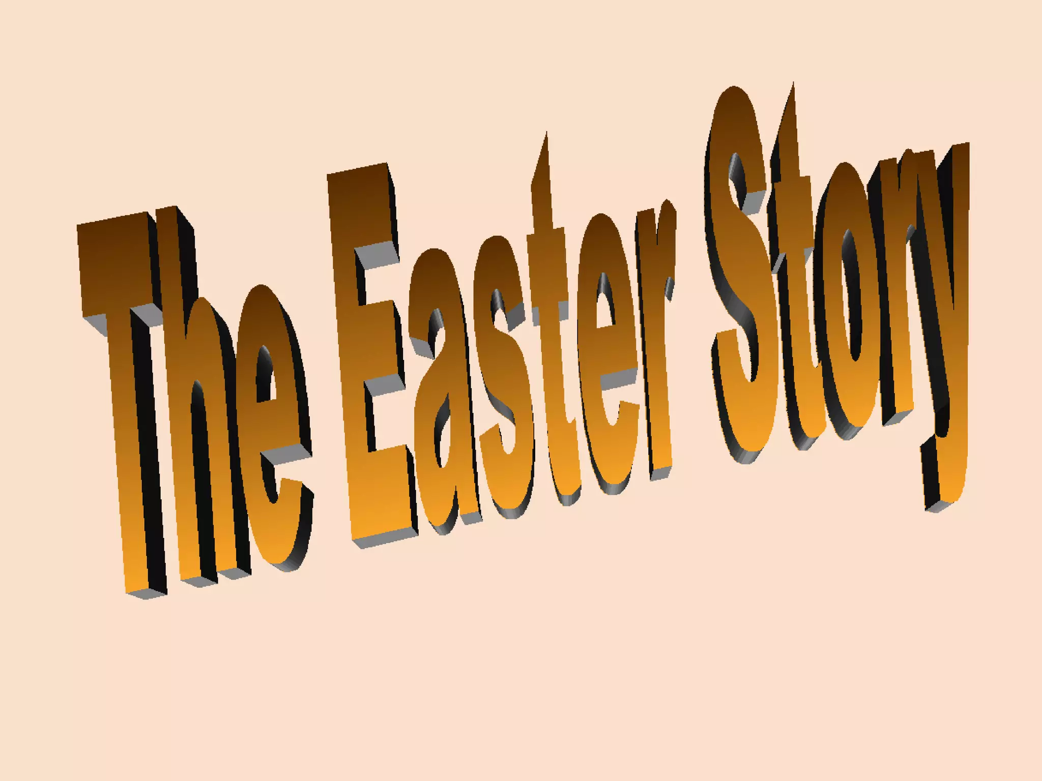 The Easter Story | PPT