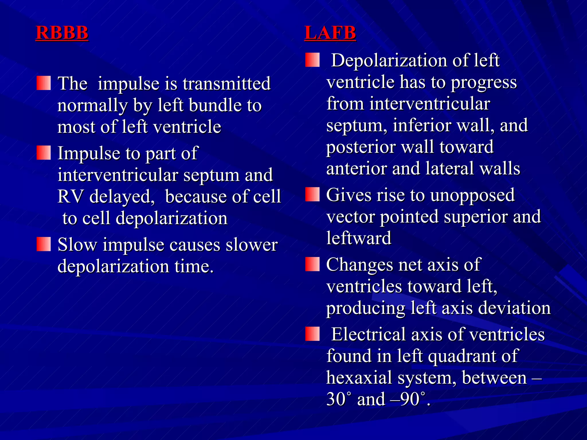 ECG: RBBB with LAFB | PPT