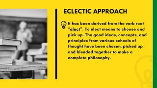 The Eclectic and Pragmatic Approach | PDF
