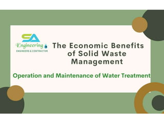 The Economic Benefits of Proper Solid Waste Management.pptx ...