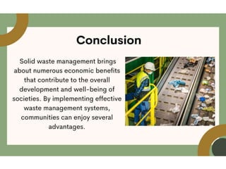 The Economic Benefits of Proper Solid Waste Management.pptx ...