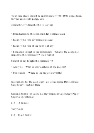 The Economic Development Case Study is a two-part assign.docx