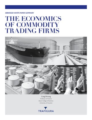 The economics of commodity trading firms in english (abridged) | PDF
