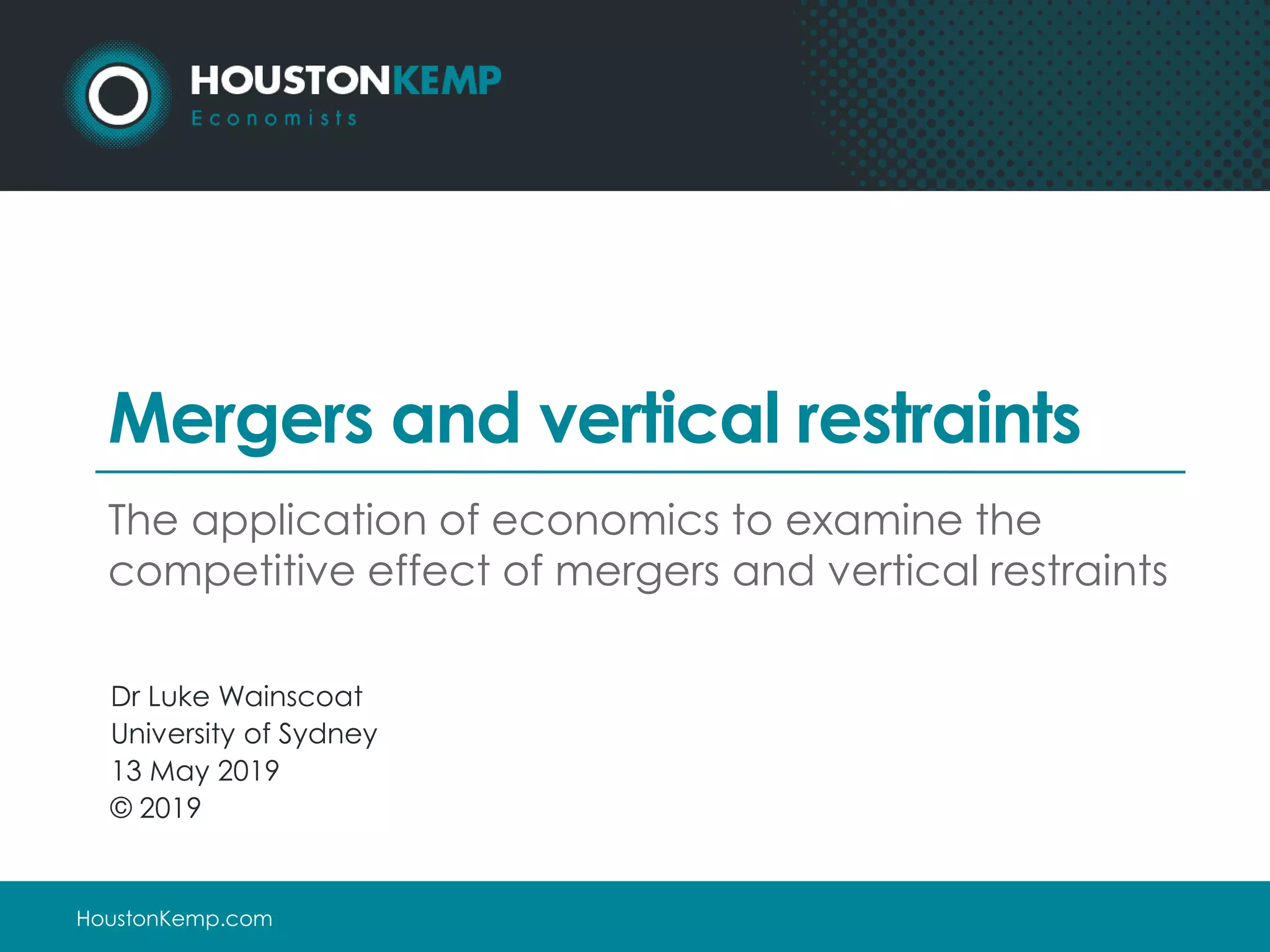 The economics of regualtion: mergers and vertical restraints | PDF