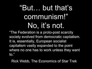 The economics of Star Trek | PPT
