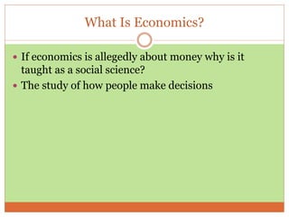The Economic Way of Thinking | PPT