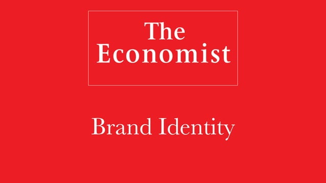 The Economist Brand Strategy Presentation | PDF | Advertising Industry ...