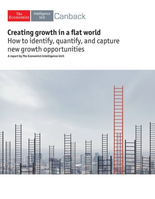 THE ECONOMIST - CREATING GROWTH IN A FLAT WORLD | PDF