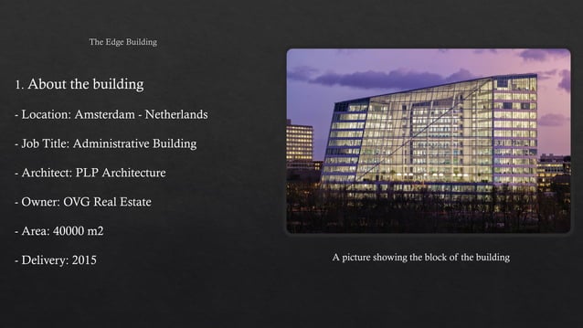 The Edge Building.pptx hhdhgd hdhdhh dhhd | PPTX