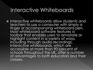 The Educational Benefits of Interactive Whiteboards | PPTX