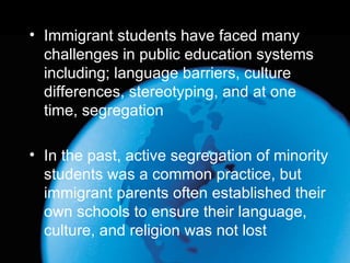The Education of Immigrant Students | PPT