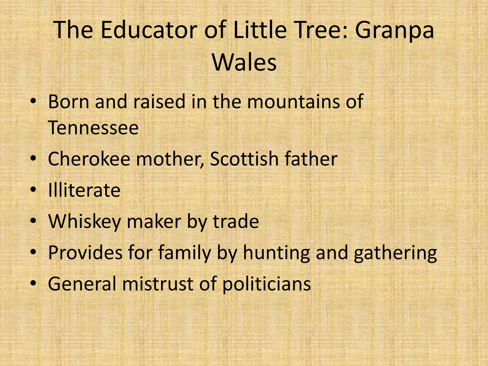 The educator of little tree | PPT