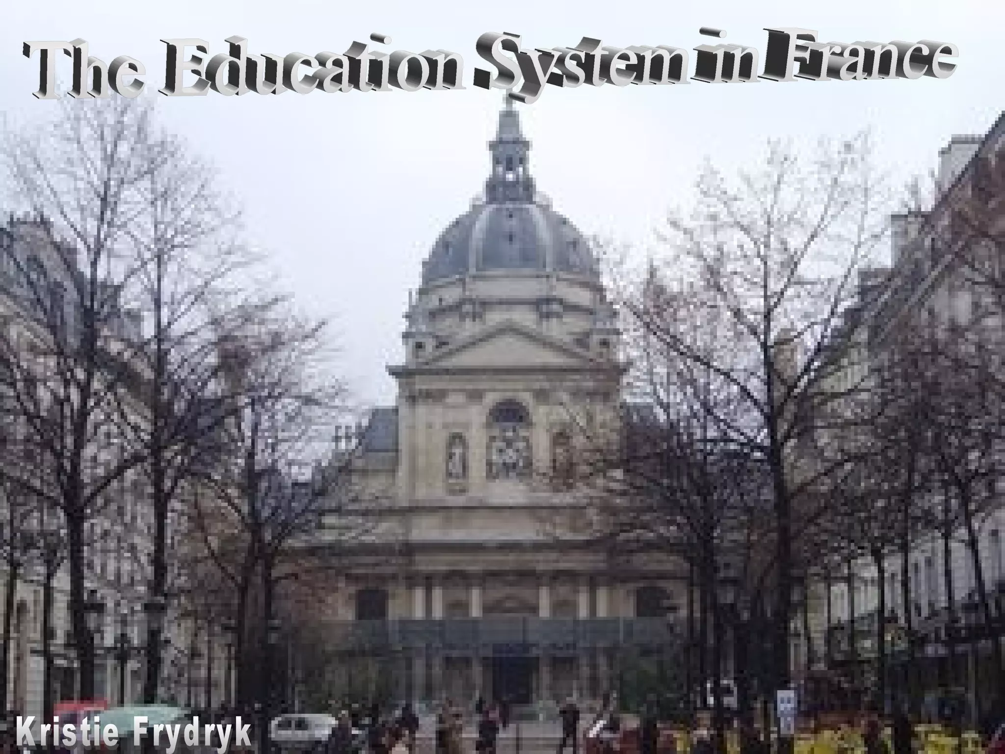 The education system in france | PPT