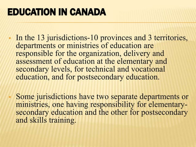 The Education System of CANADA | PPTX | Daycare and Pre-School | Parenting