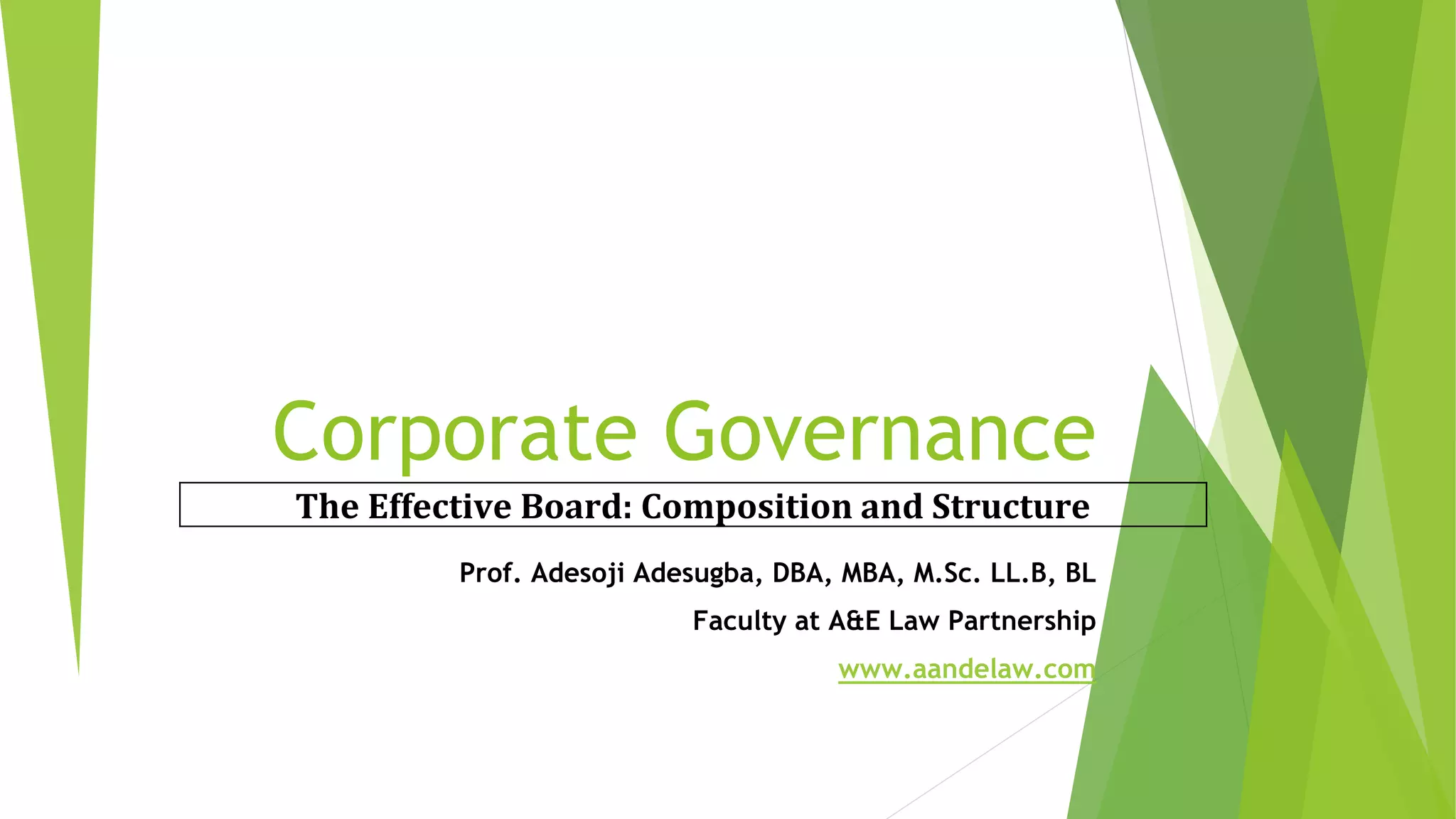 The effective board composition and structure | PPTX