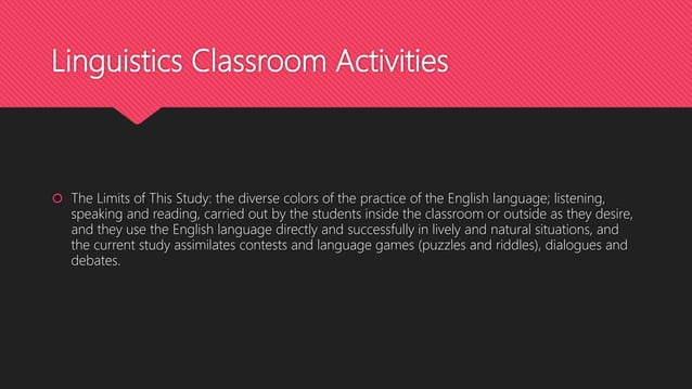 The Effectiveness Of Using Linguistic Classroom Activities In Ppt