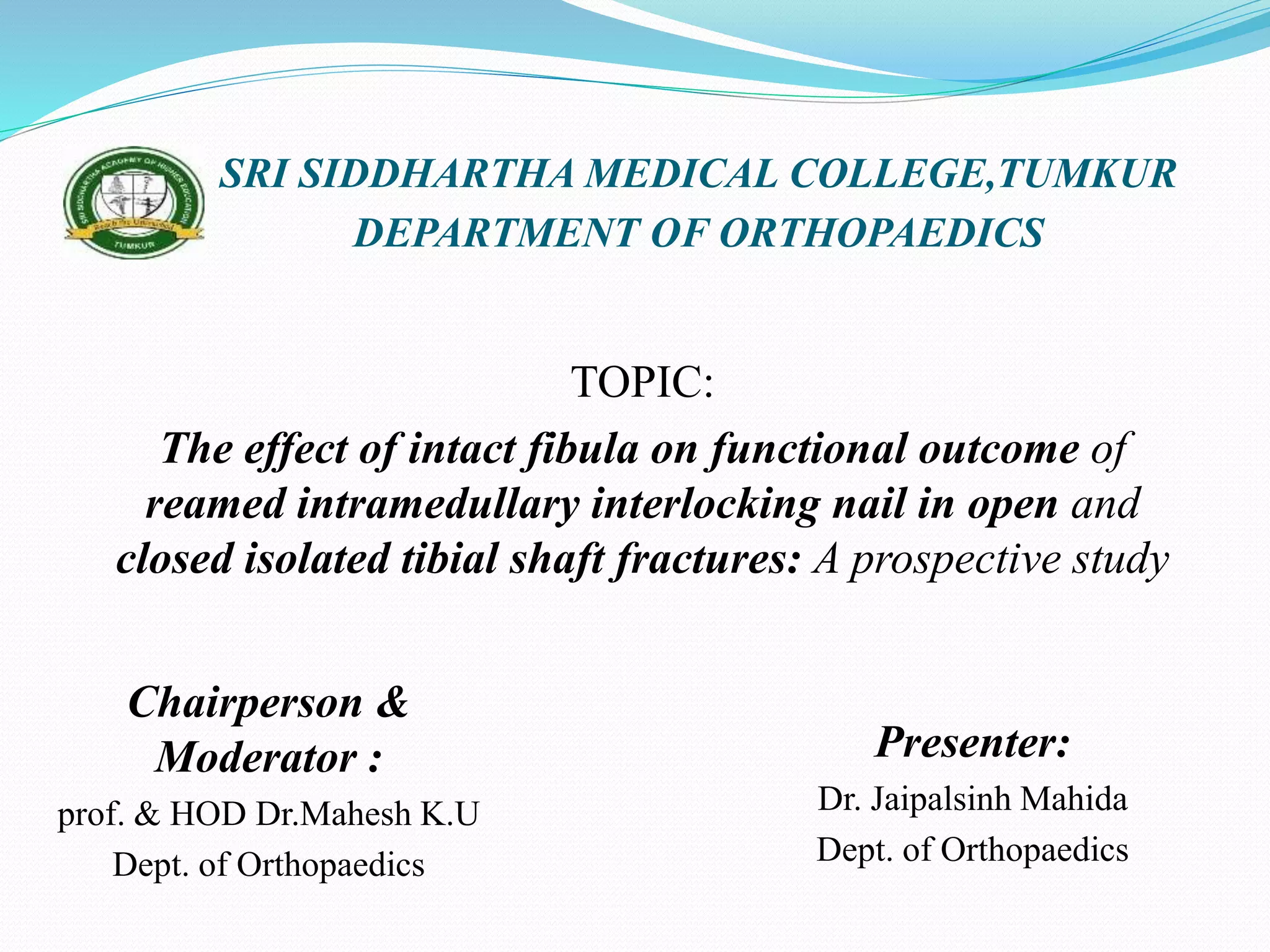 The effect of intact fibula on functional outcome of reamed ...