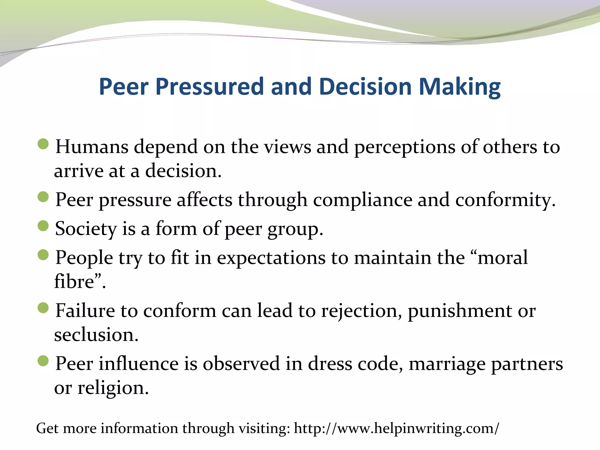 The Effect of Peer Pressure on Decision Making | PPT