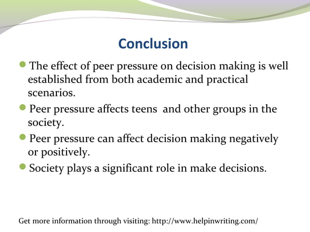 The Effect of Peer Pressure on Decision Making | PPT
