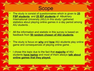 The effect of playing online games among aiu | PPT