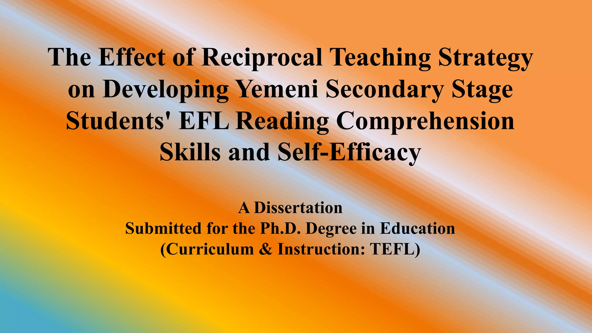 The Effect of Reciprocal Teaching Strategy on Developing Yemeni ...