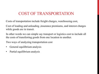 The effect of transportation cost and environmental | PPTX