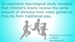 The Effect of Video Games on Early Cognitive Development | PPTX