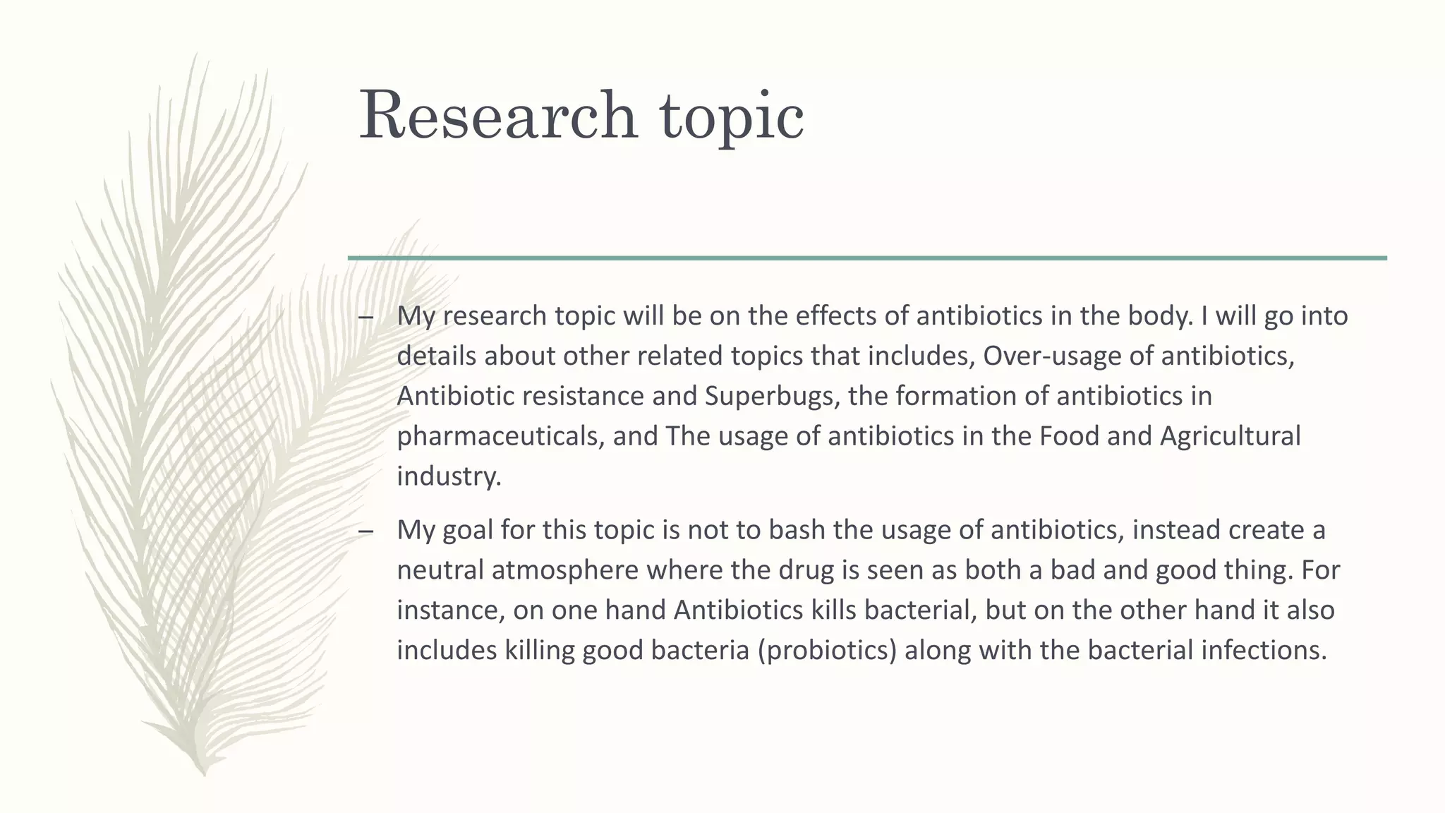 The effects of antibiotics | PPTX