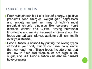 The effects of bad nutrition on a persons - 2.pptx