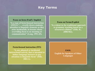 The effects of form focused instruction | PPTX | Educational Assessment | Education