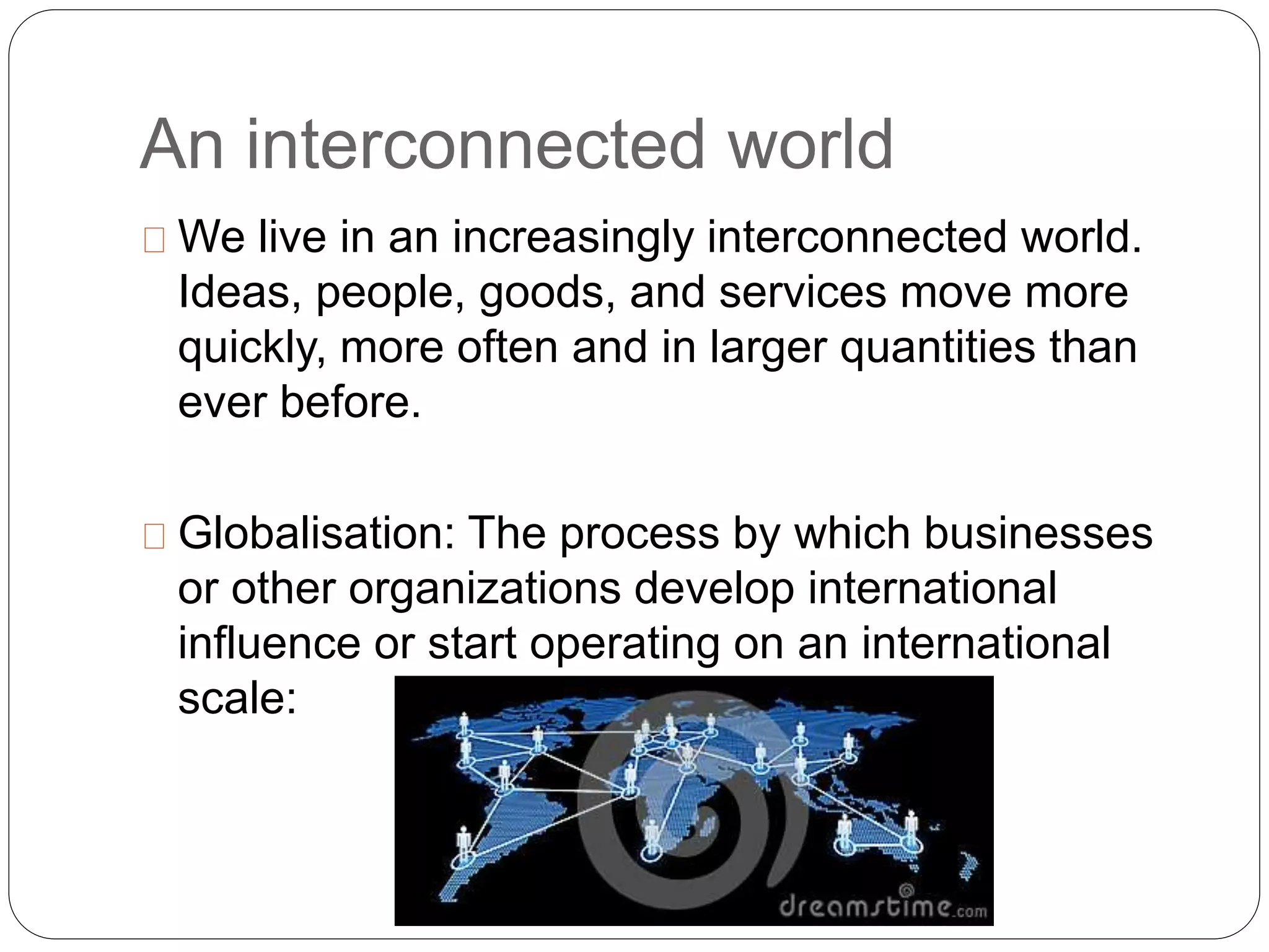 Geography unit 2 Part 2 - The effects of global connections | PPT