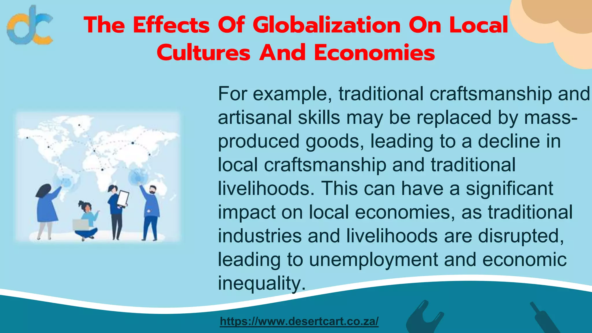 The Effects Of Globalization On Local Cultures And Economies.pptx