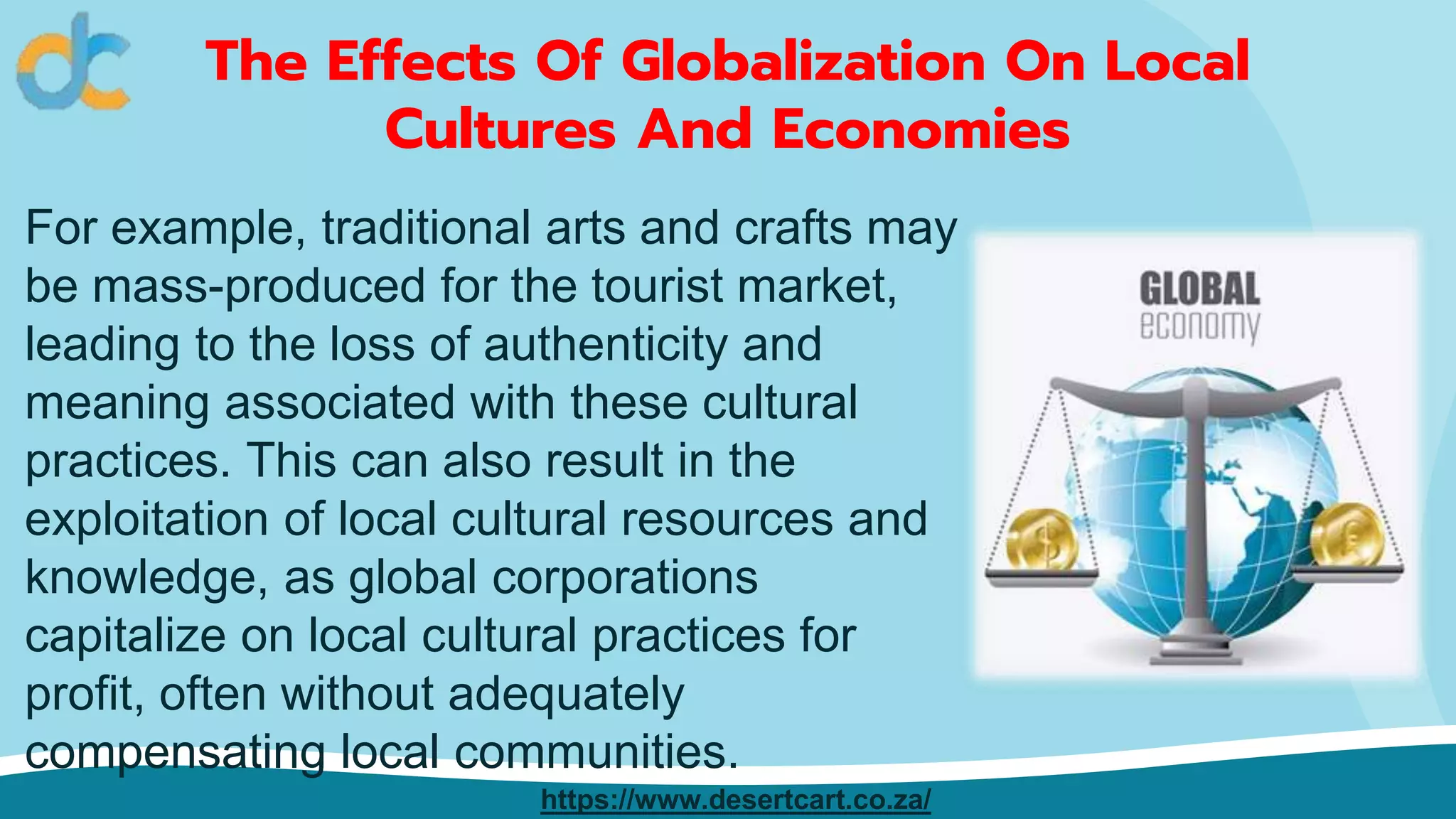 The Effects Of Globalization On Local Cultures And Economies.pptx
