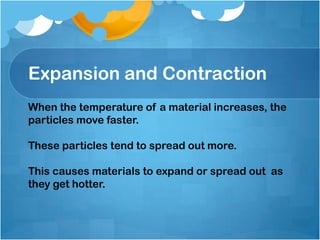 The effects of heat | PPTX