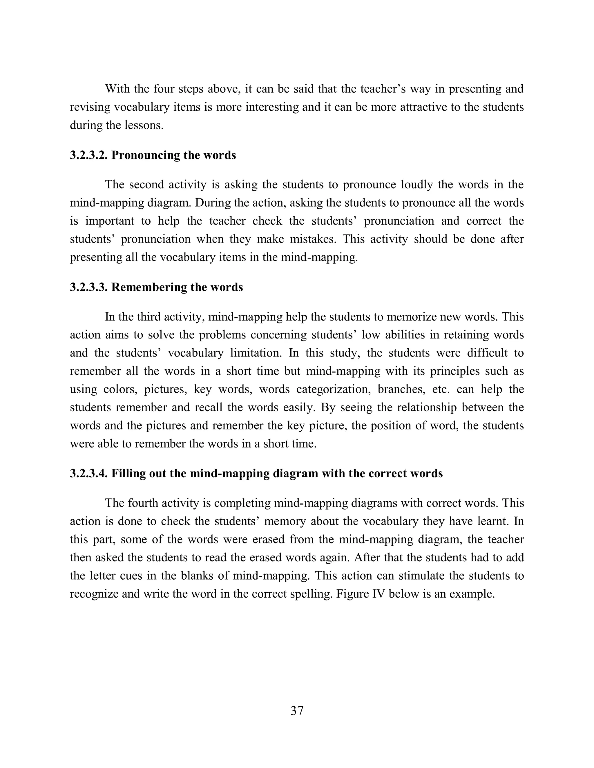 The Effects of mind-mapping on the 6th graders’ vocabulary retention - An action research ...