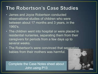 The effects of separation, deprivation and privation | PPTX
