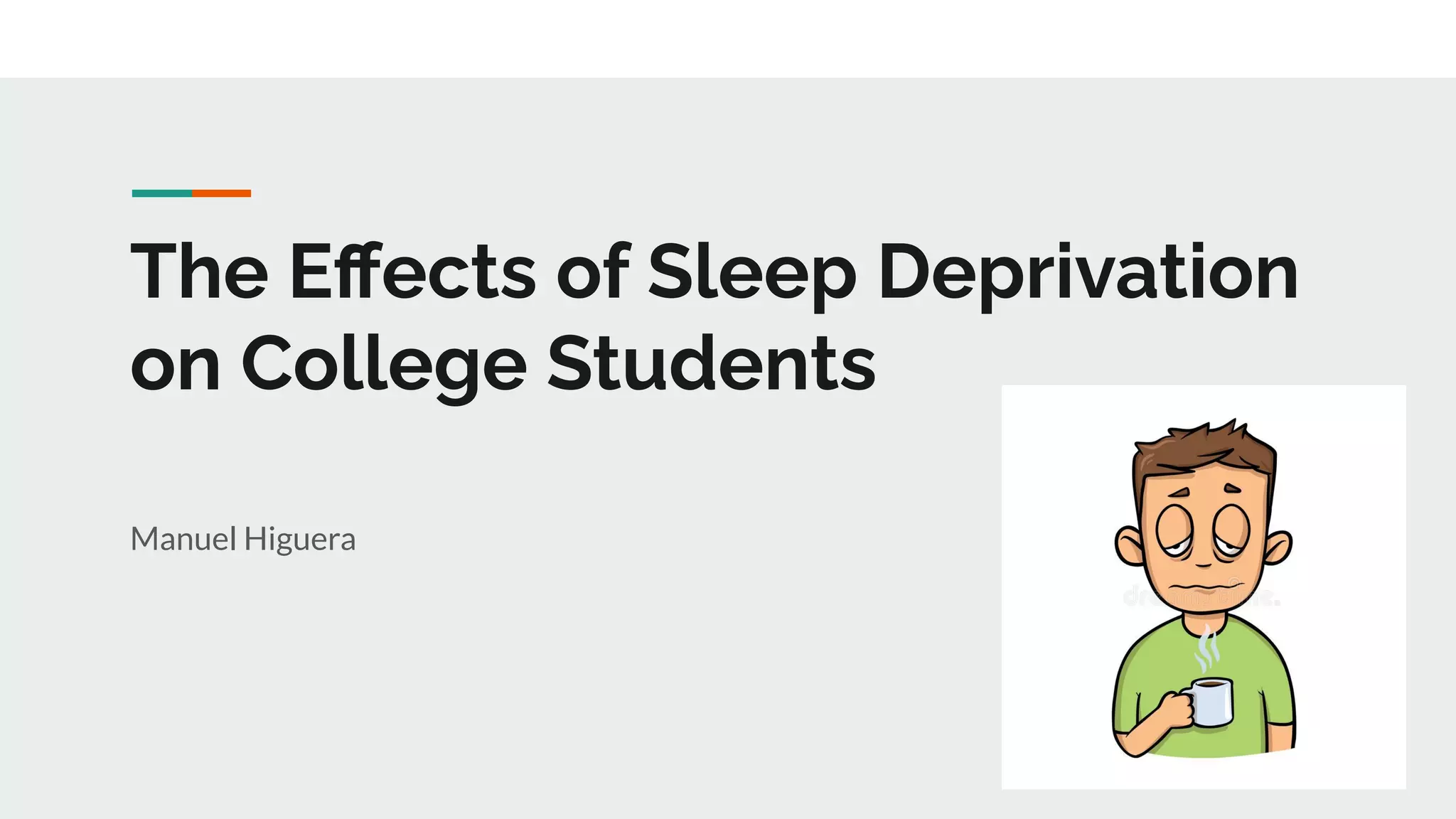 The Effects of Sleep Deprivation on College Students Presentation (1).pdf