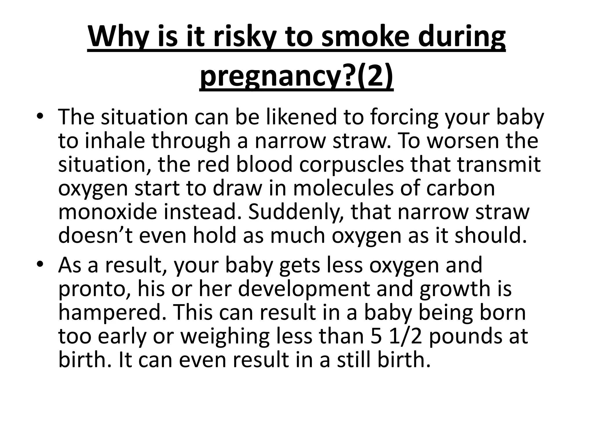 The effects of smoking during pregnancy | PPTX