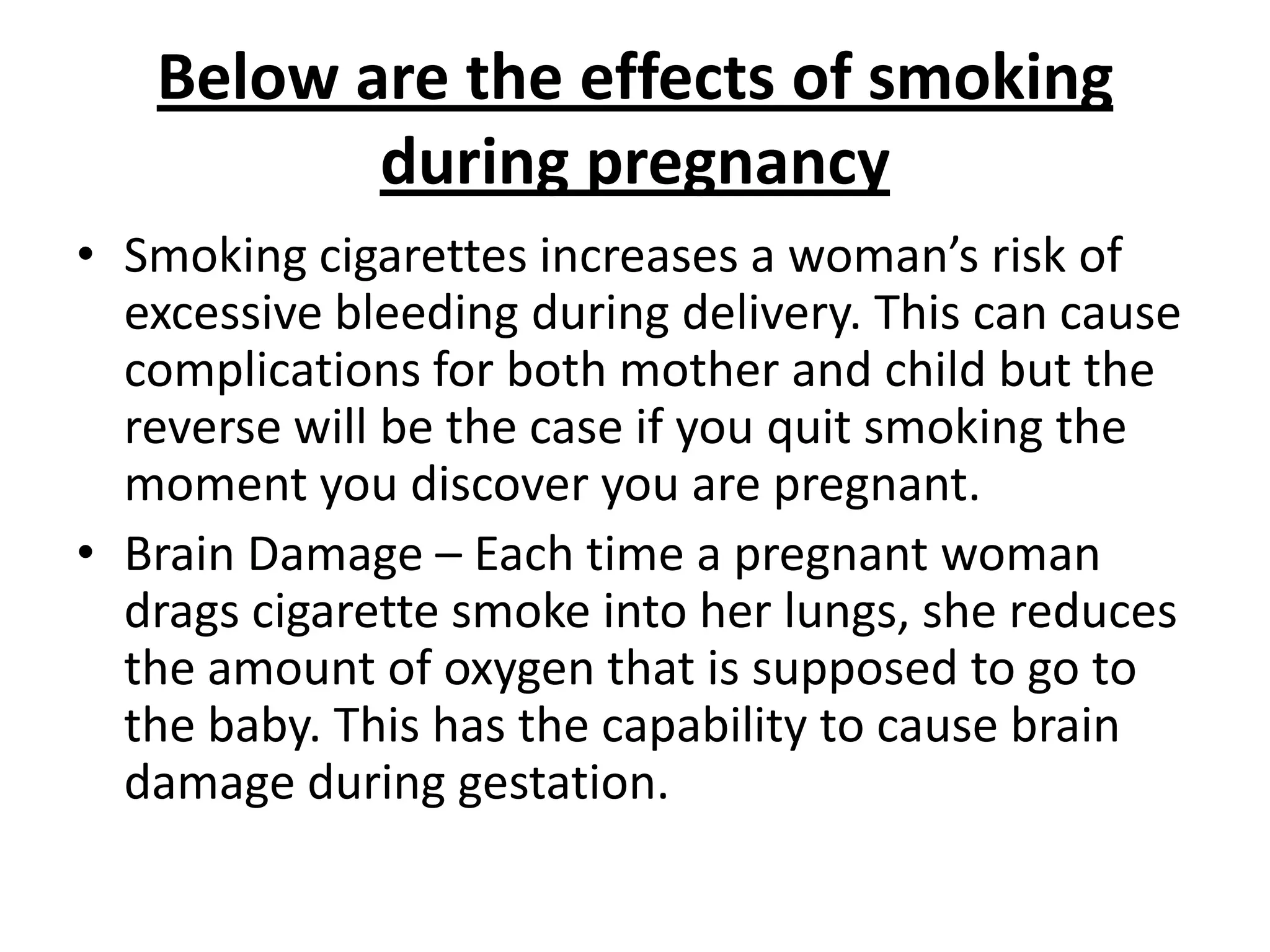 The effects of smoking during pregnancy | PPTX