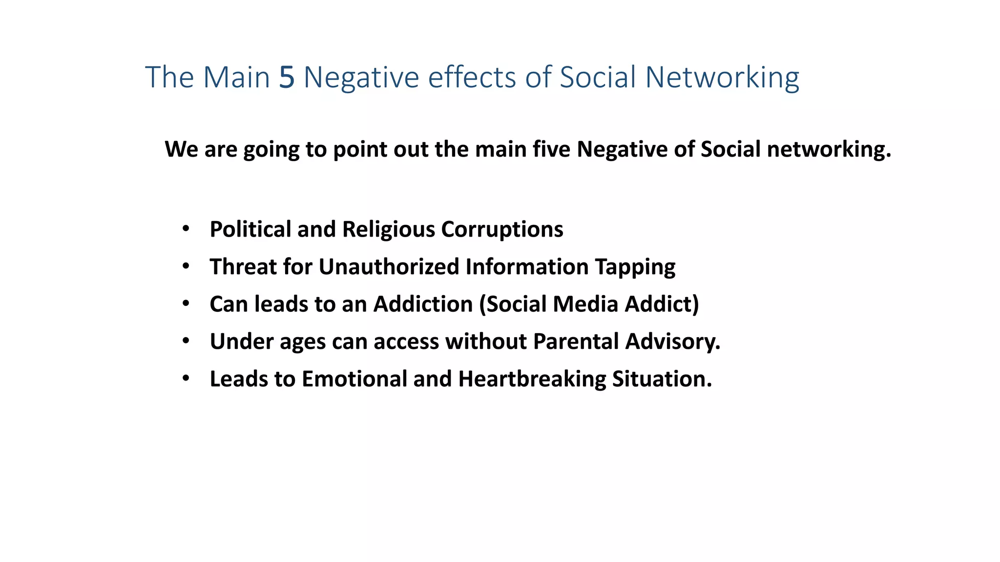 The effects of Social Networking upon society | PPTX