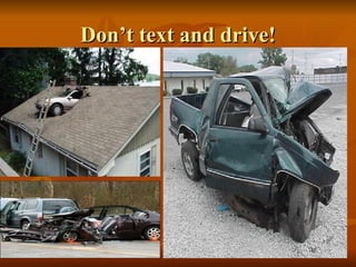 The effects of texting while driving | PPT