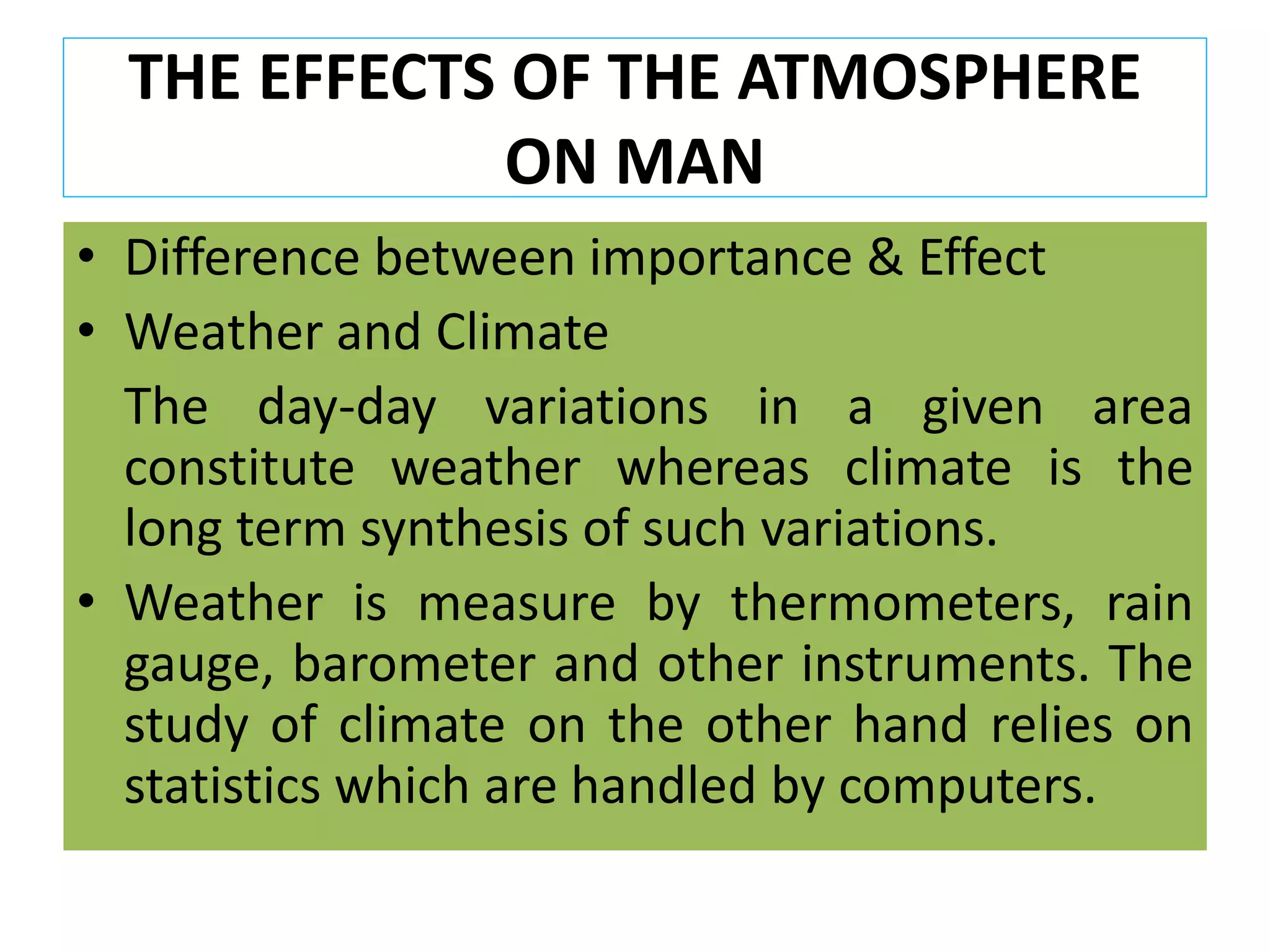 The Effects of the Atmosphere on Man | PPTX