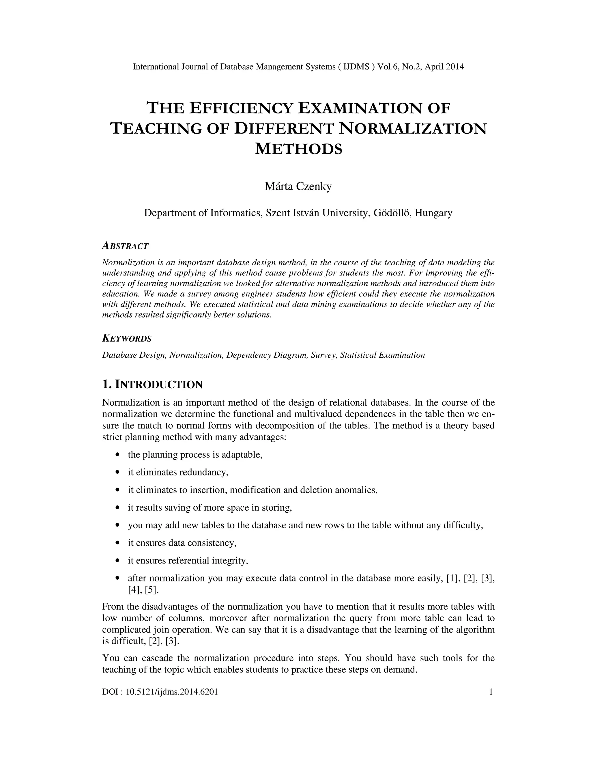 The Efficiency Examination Of Teaching Of Different Normalization