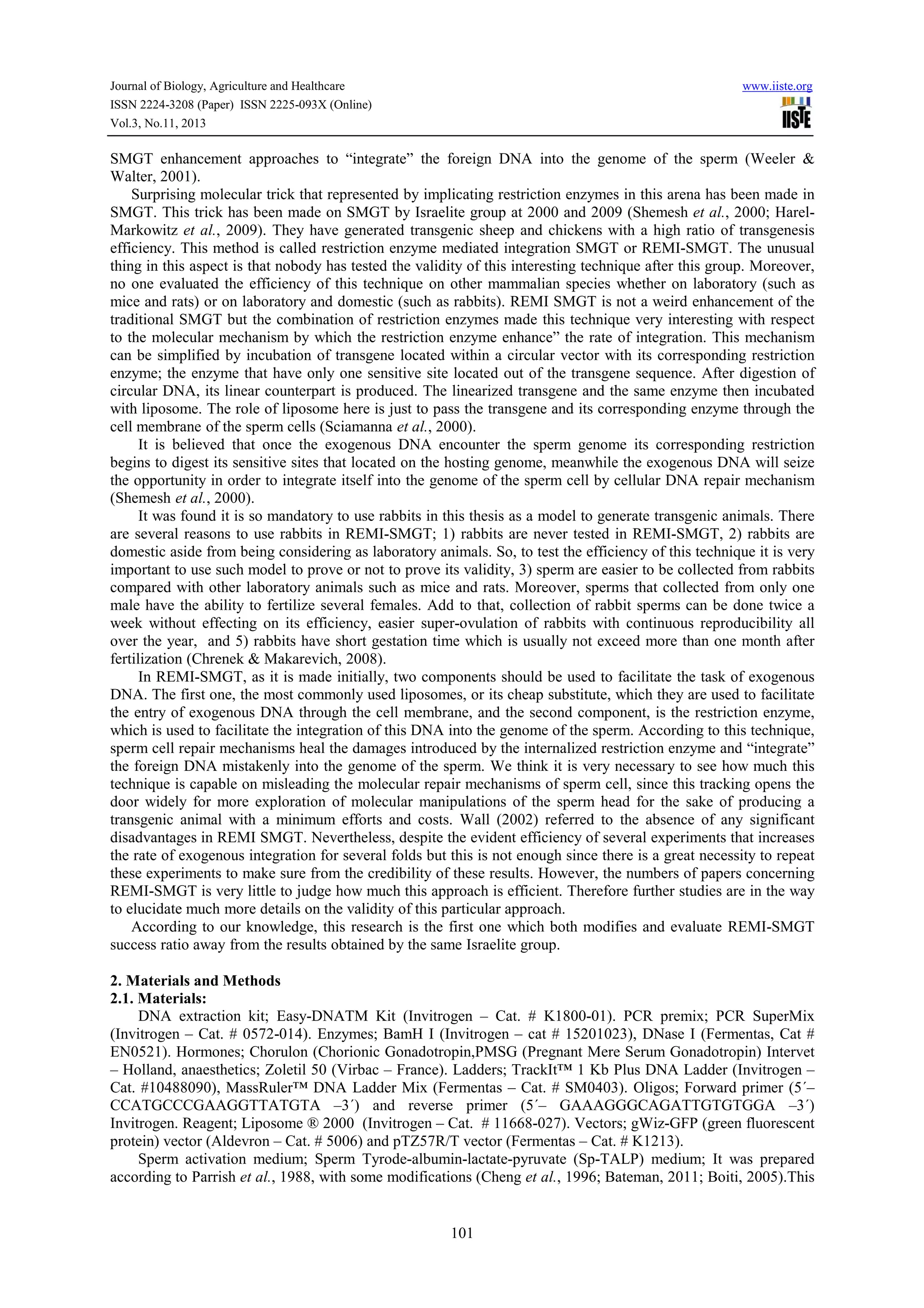 The efficiency of transgenesis by restriction enzyme mediated integration sperm mediated gene ...