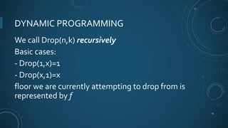 The Egg Dropping Problem | PPTX