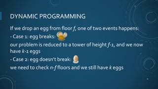 The Egg Dropping Problem | PPTX