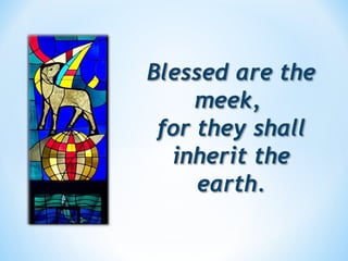 The Eight Beatitudes | PPT | Christianity | Religion & Spirituality