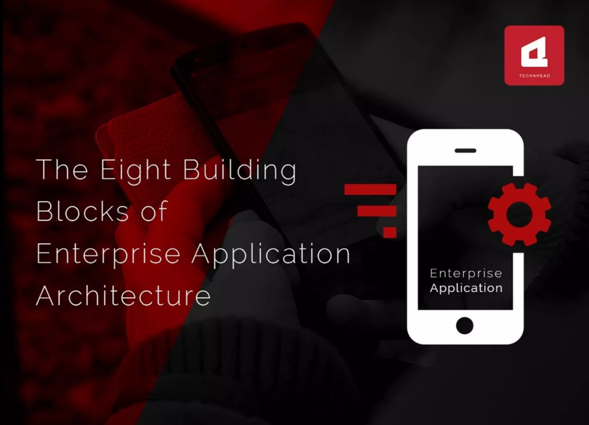 The Eight Building Blocks of Enterprise Application Architecture | PDF