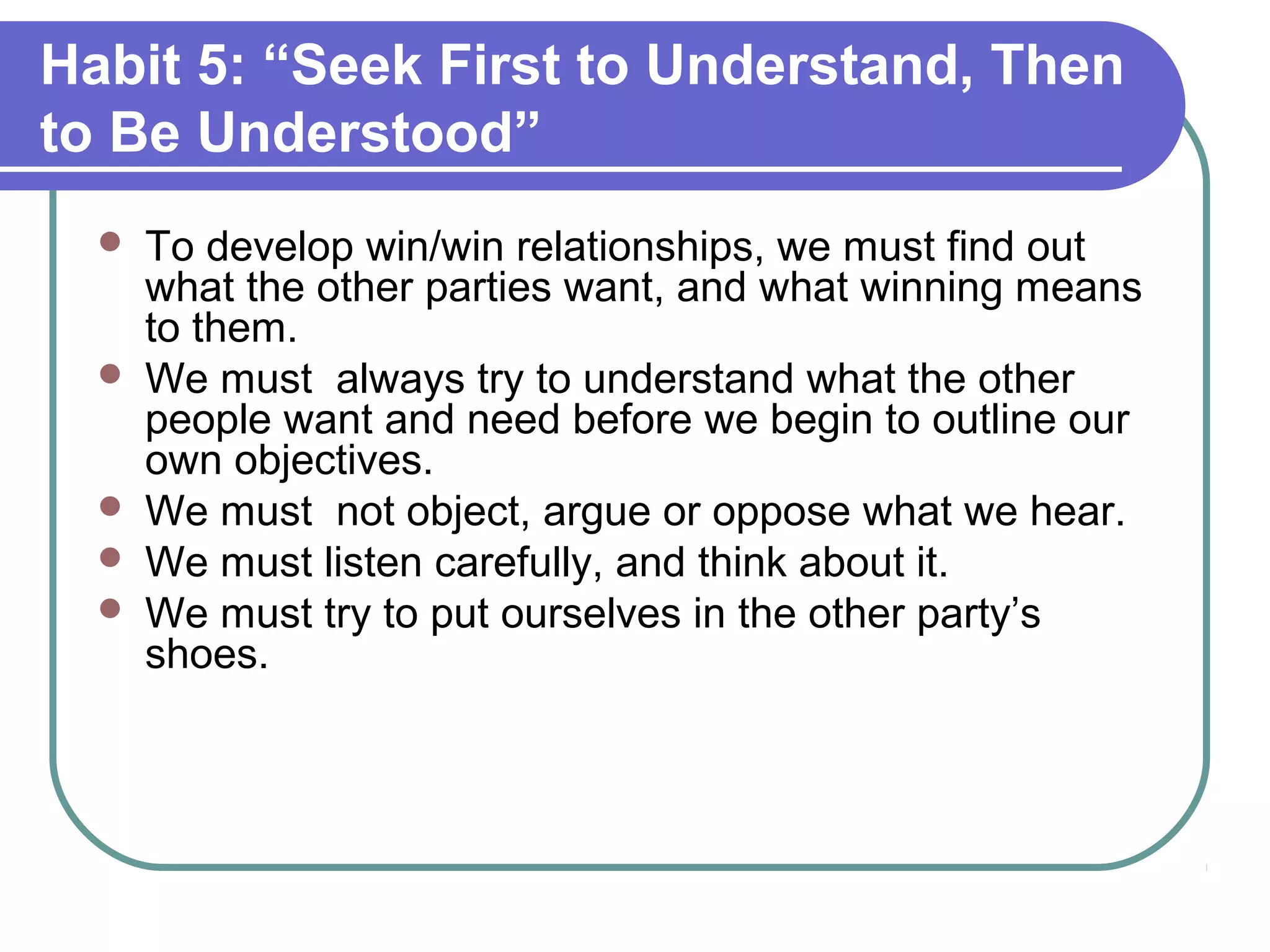 The eight habits of highly effective people | PPT